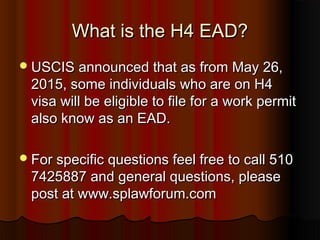 How to get an h4 ead or an H4 Work Permit? | PPT
