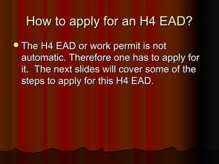 How to get an h4 ead or an H4 Work Permit? | PPT
