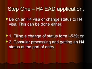 How to get an h4 ead or an H4 Work Permit? | PPT