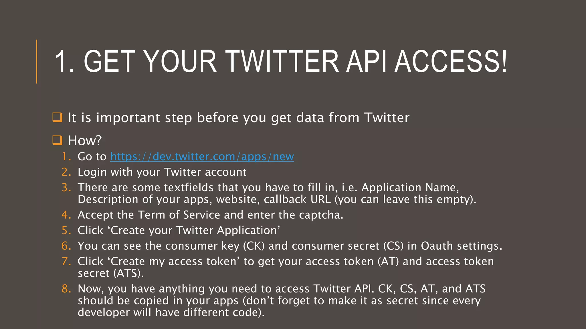 How to get data from twitter (by hnnrrhm) | PPT