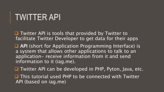 How to get data from twitter (by hnnrrhm) | PPT