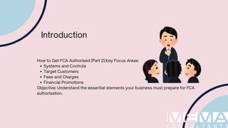 How to Get FCA Authorised Key Steps for Compliance (Part 2).pdf ...