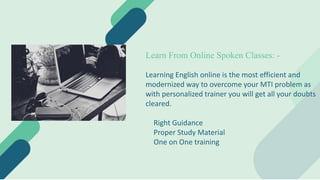 How to get rid of mother tongue influence while speaking English. | PPTX