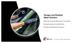 How to Get Rid of Water Spots on Your Car's Windshield.pptx