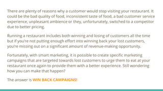 How to get your lost customers back- Win Back Campaigns! | PPTX