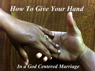 How to give your hand | PPT