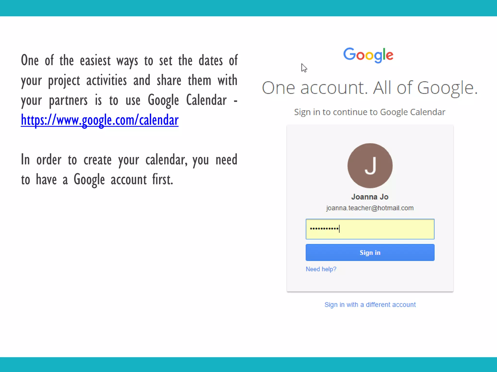 How to make .... google calendar | PPT