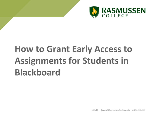 How to grant early access to assignments in Blackboard Learn | PPT