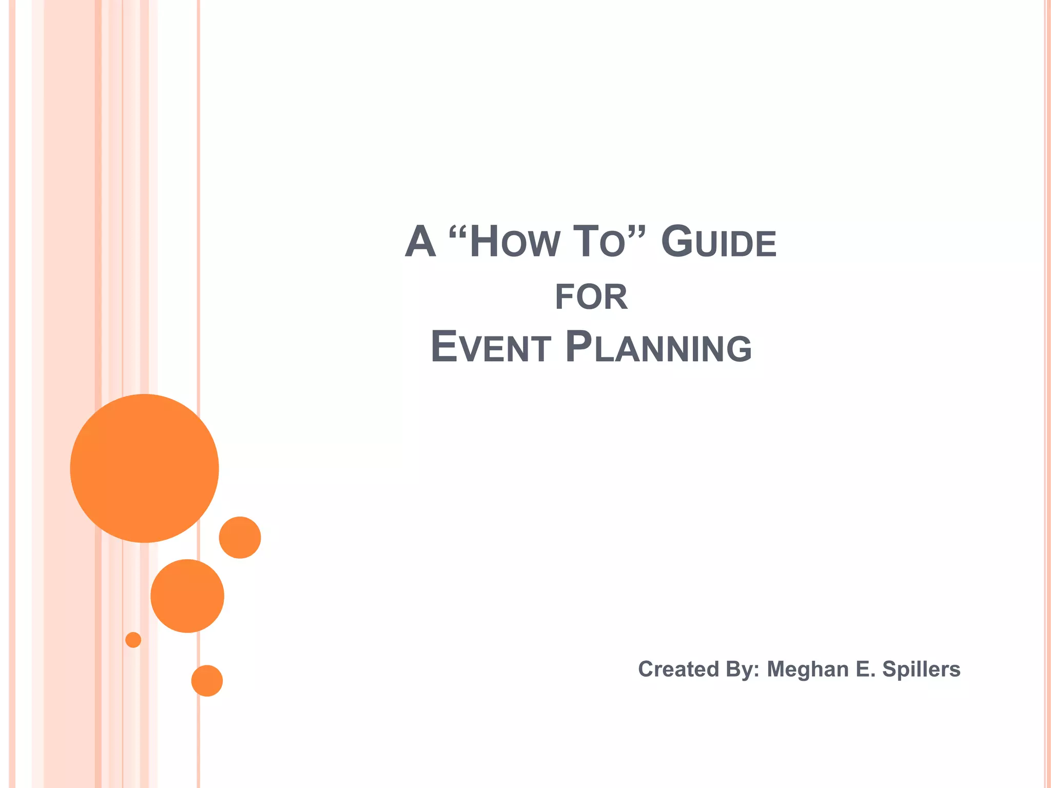 How to Guide to Event Planning | PPTX