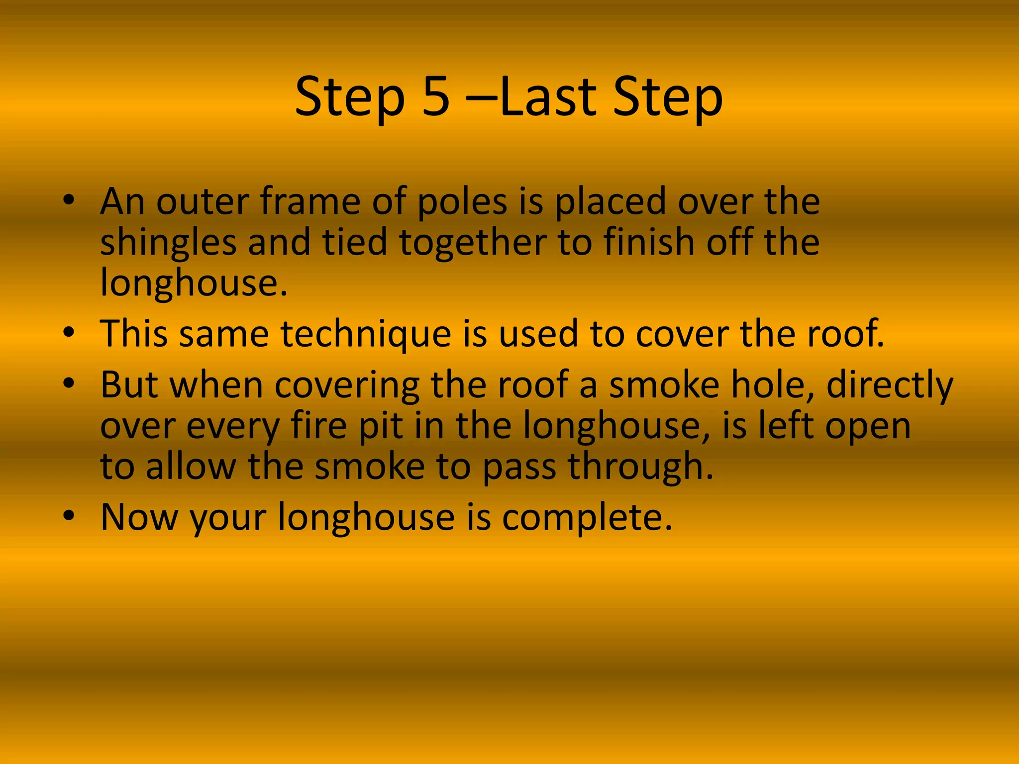 How to build a longhouse | PPTX