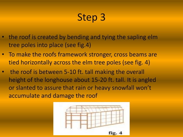 How to build a longhouse | PPTX | Woodworking | Arts and Crafts