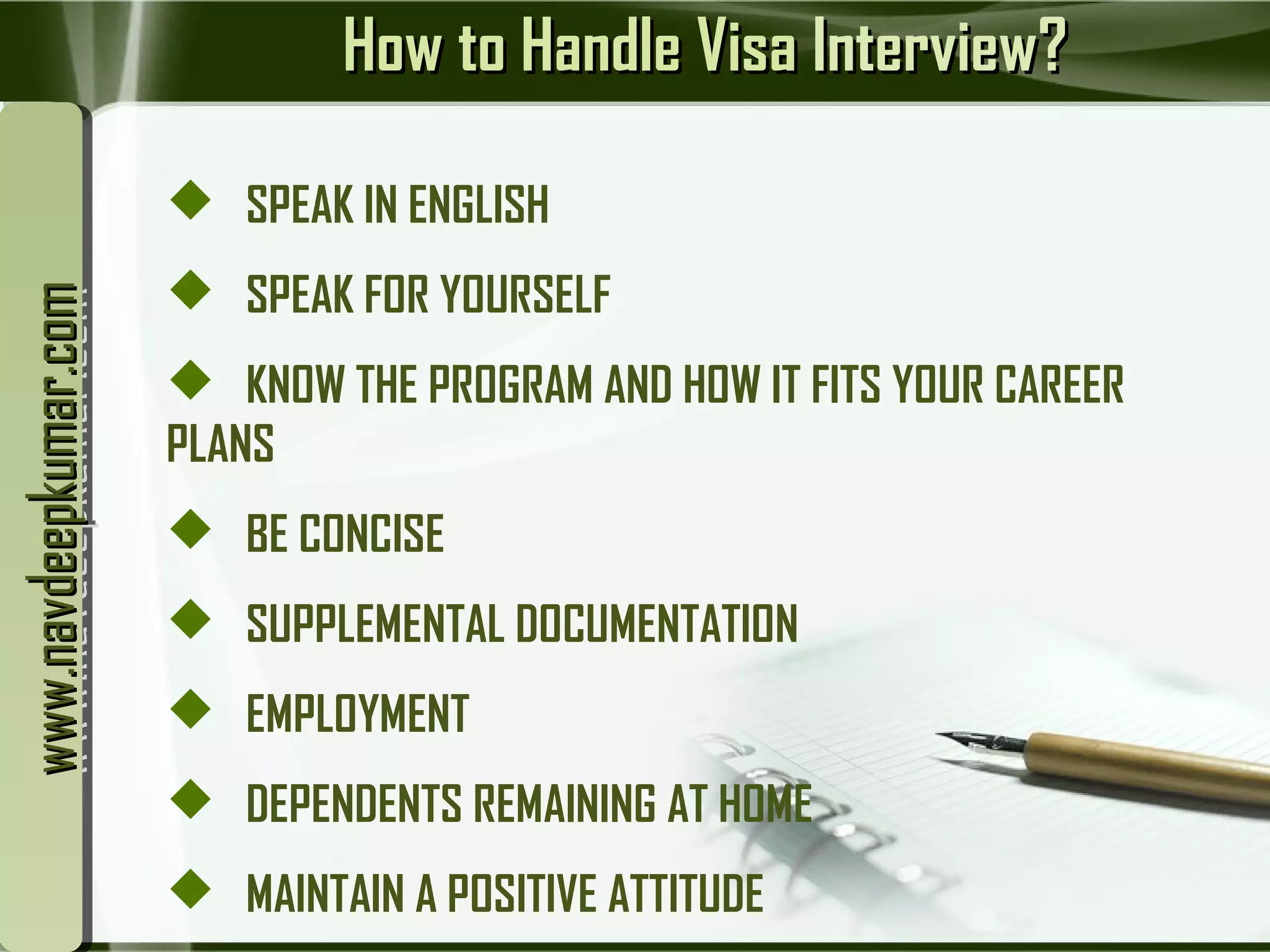 How to handle Visa Interviews | PPT