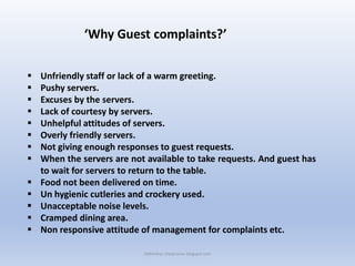 How to Handling Complaint: www.chefqtrainer.blogspot.com