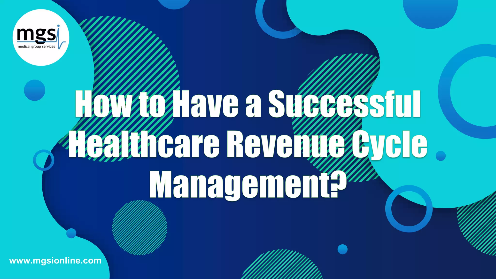How to have a successful healthcare revenue cycle management | PPT