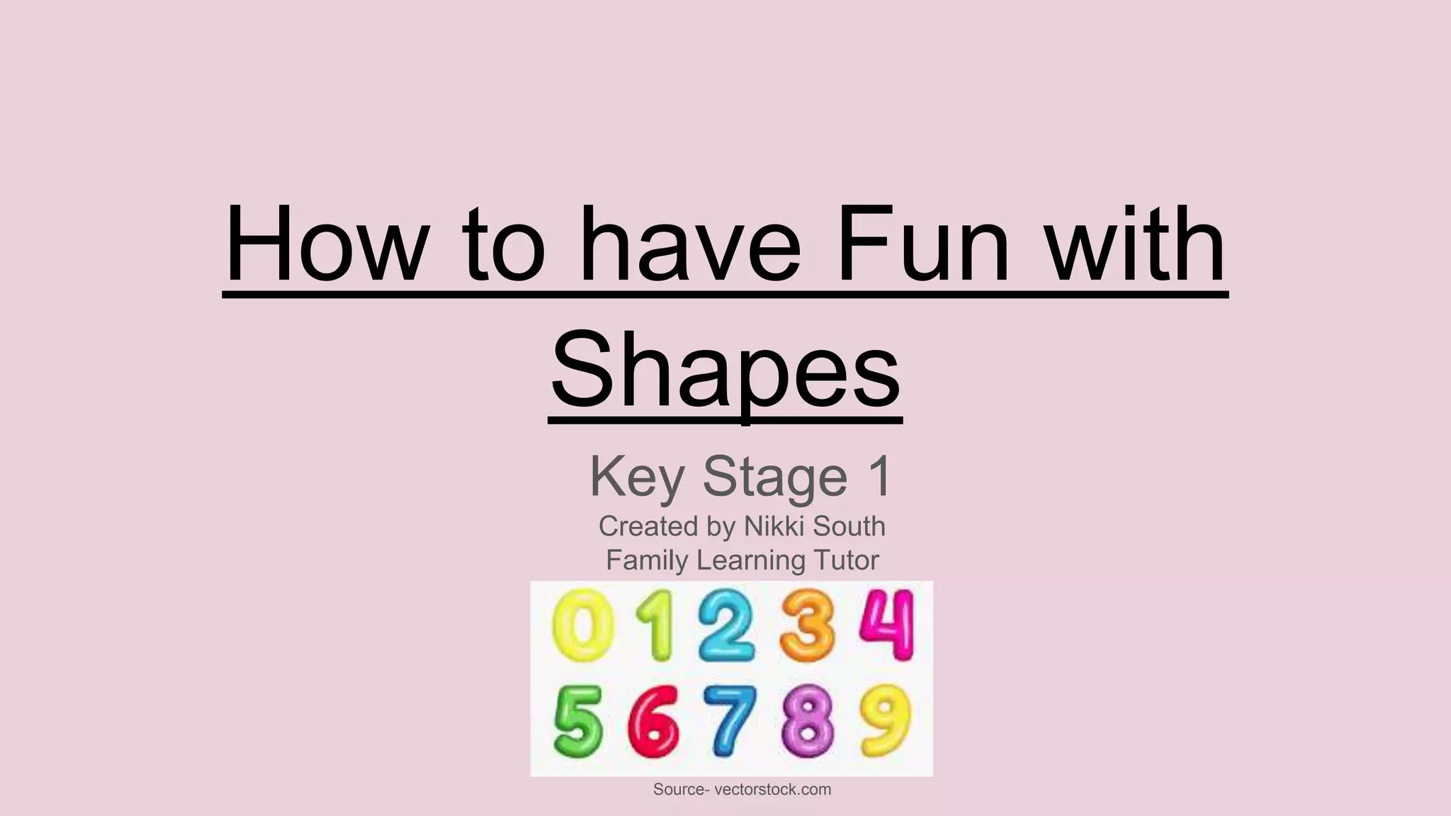 How to have fun with shape | PPT