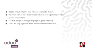 How to Hide Seconds From Date Time Fields in Odoo 18 | PPTX