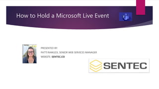 How to Run a Microsoft Teams Live Event | PPTX