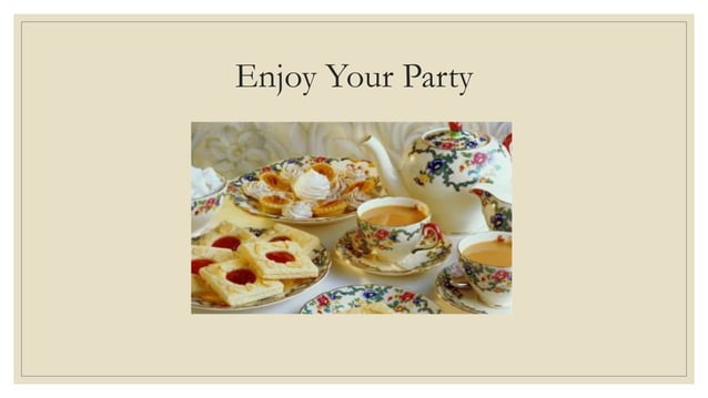 How to host a tea party | PPTX