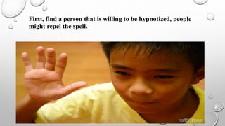 How to hypnotize someone using the simplest trick | PPT