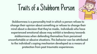 How to identify a stubborn person- Solh wellness | PPT