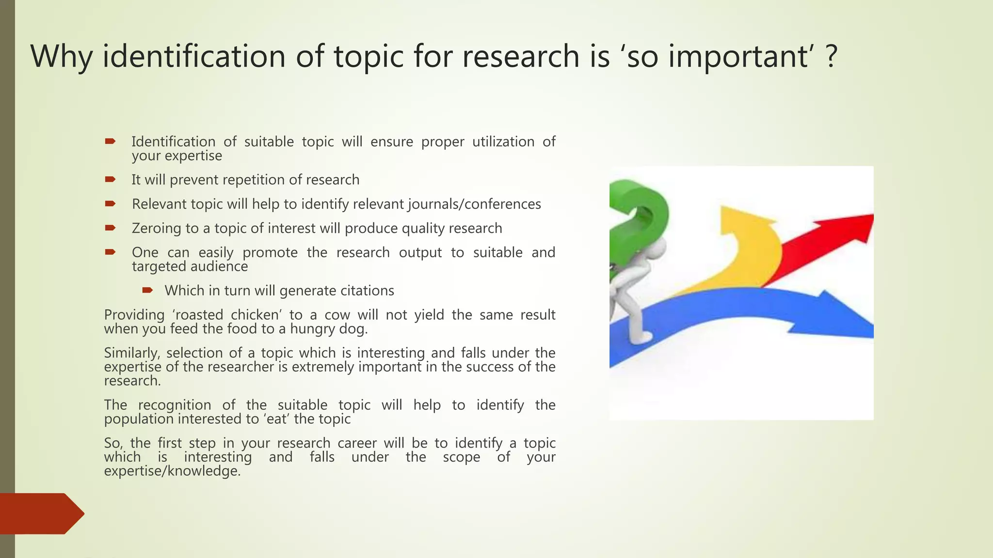 How to identify a topic for research | PPTX | Search | Internet