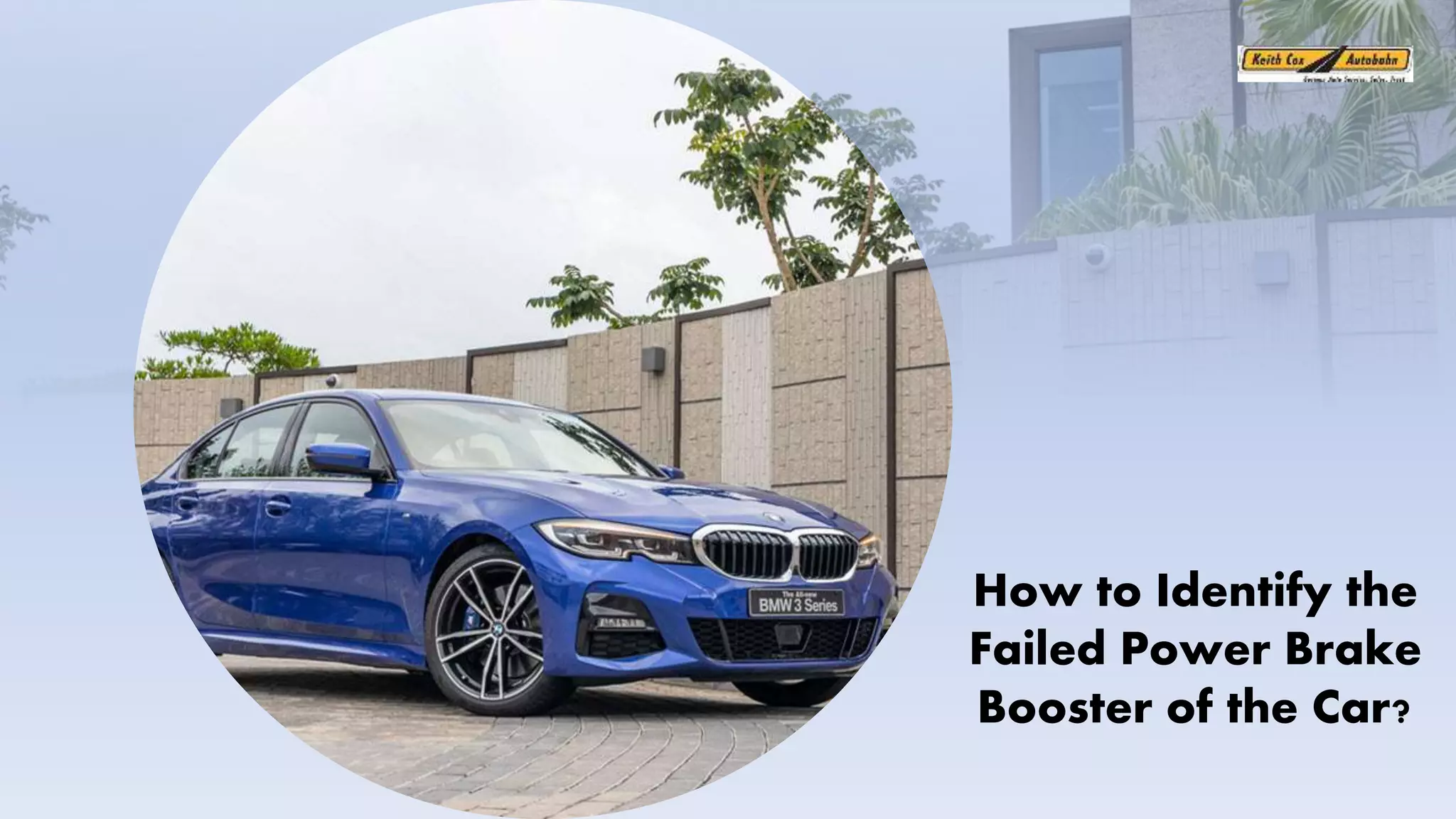 How to Identify the Failed Power Brake Booster of the Car | PPT