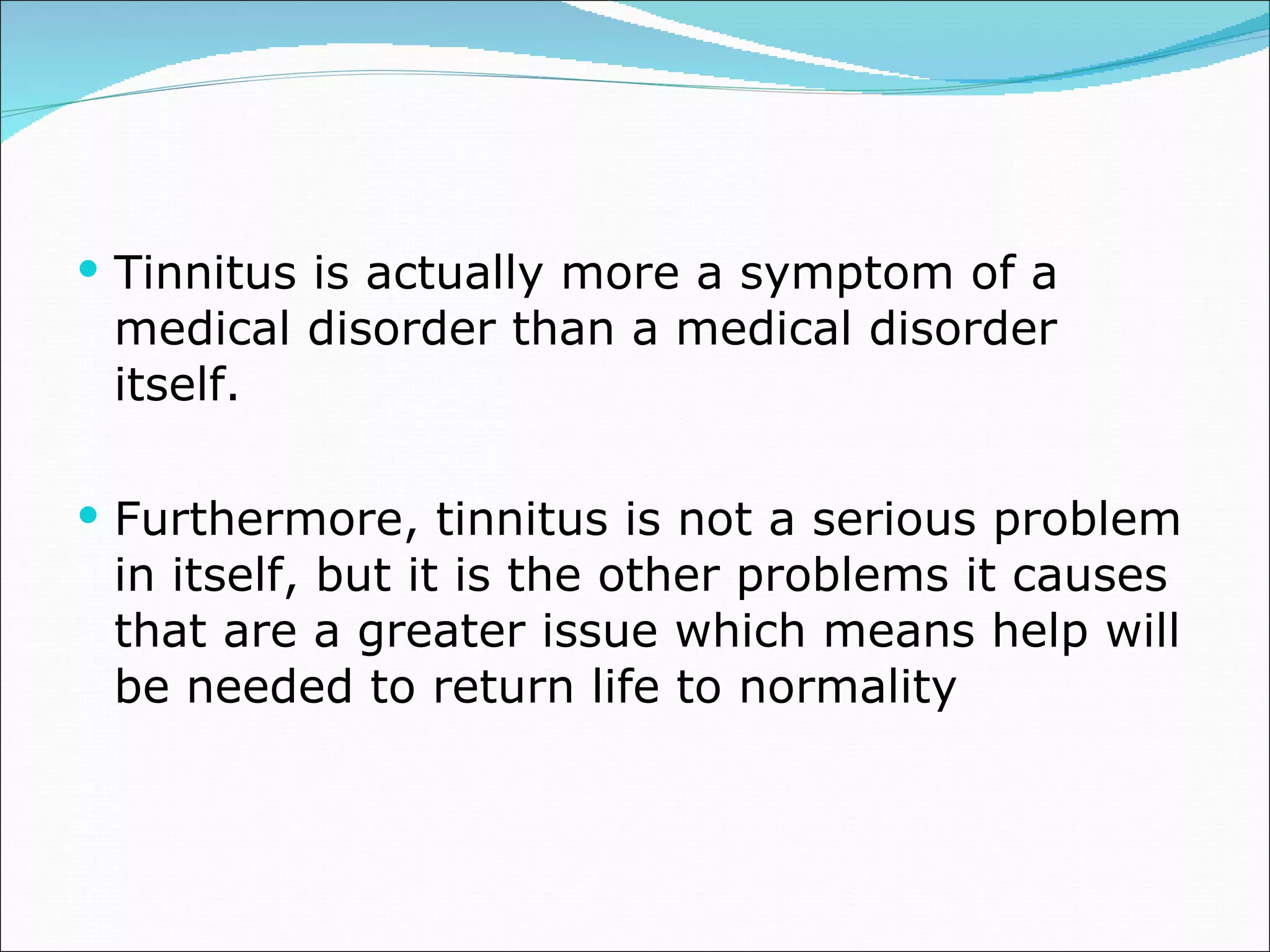 How To Identify Tinnitus Symptoms | PPT | Ear, Nose and Throat ...