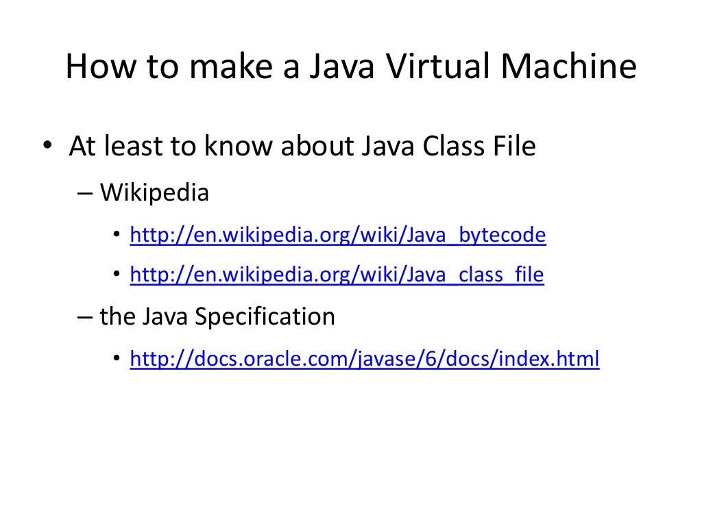 How to implement a simple dalvik virtual machine