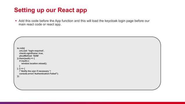 How to implement Keycloak authentication in React.pptx