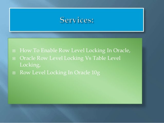 How To Implement Row Level Locking In Oracle 5874