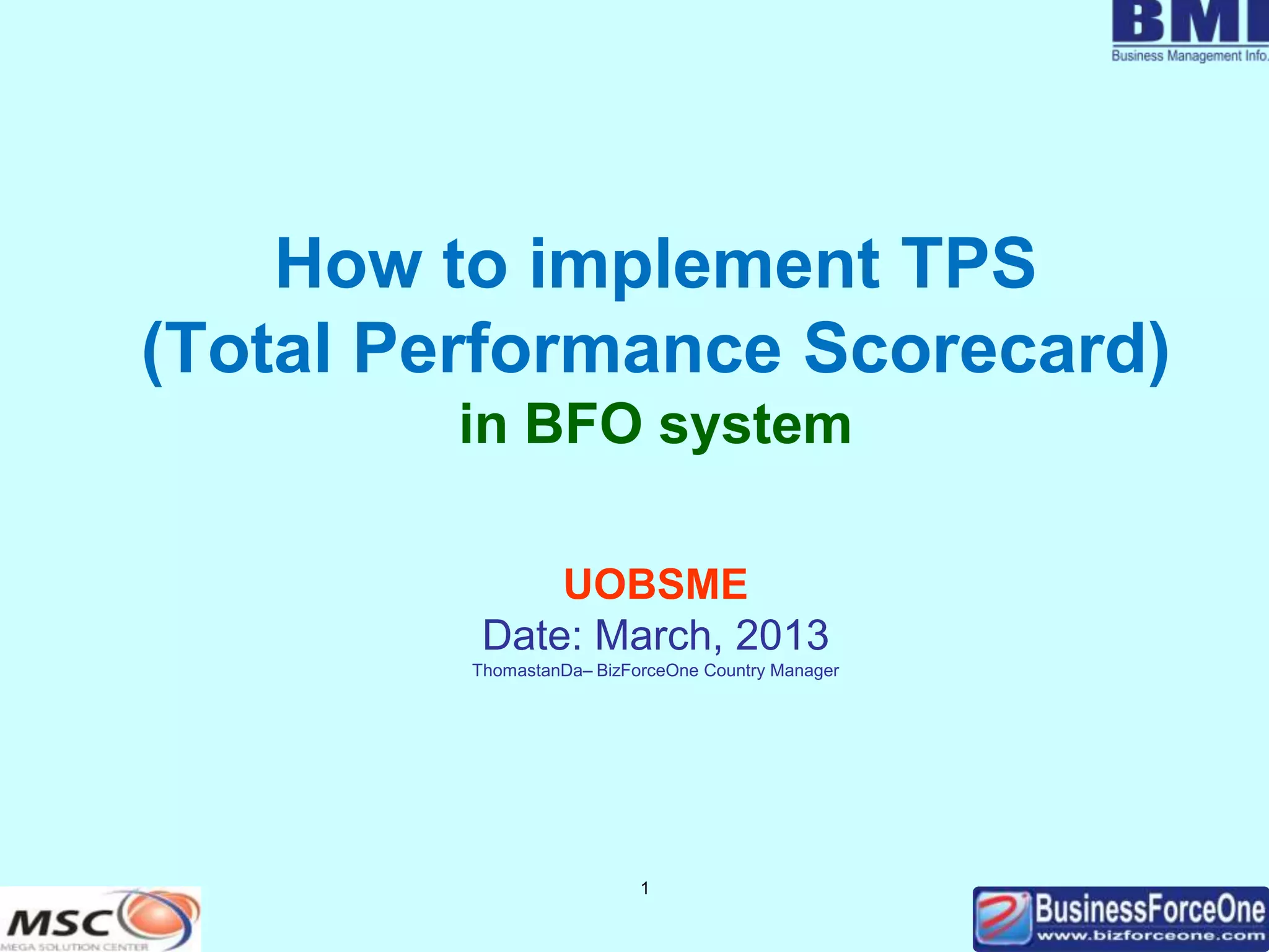 How to implement tps in bfo system v8 | PPT