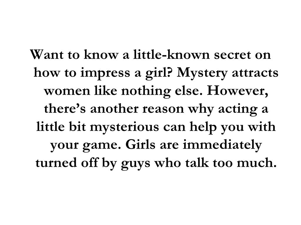 How To Impress A Girl 3 Sensational Tips To Impress And Attract Any Girl