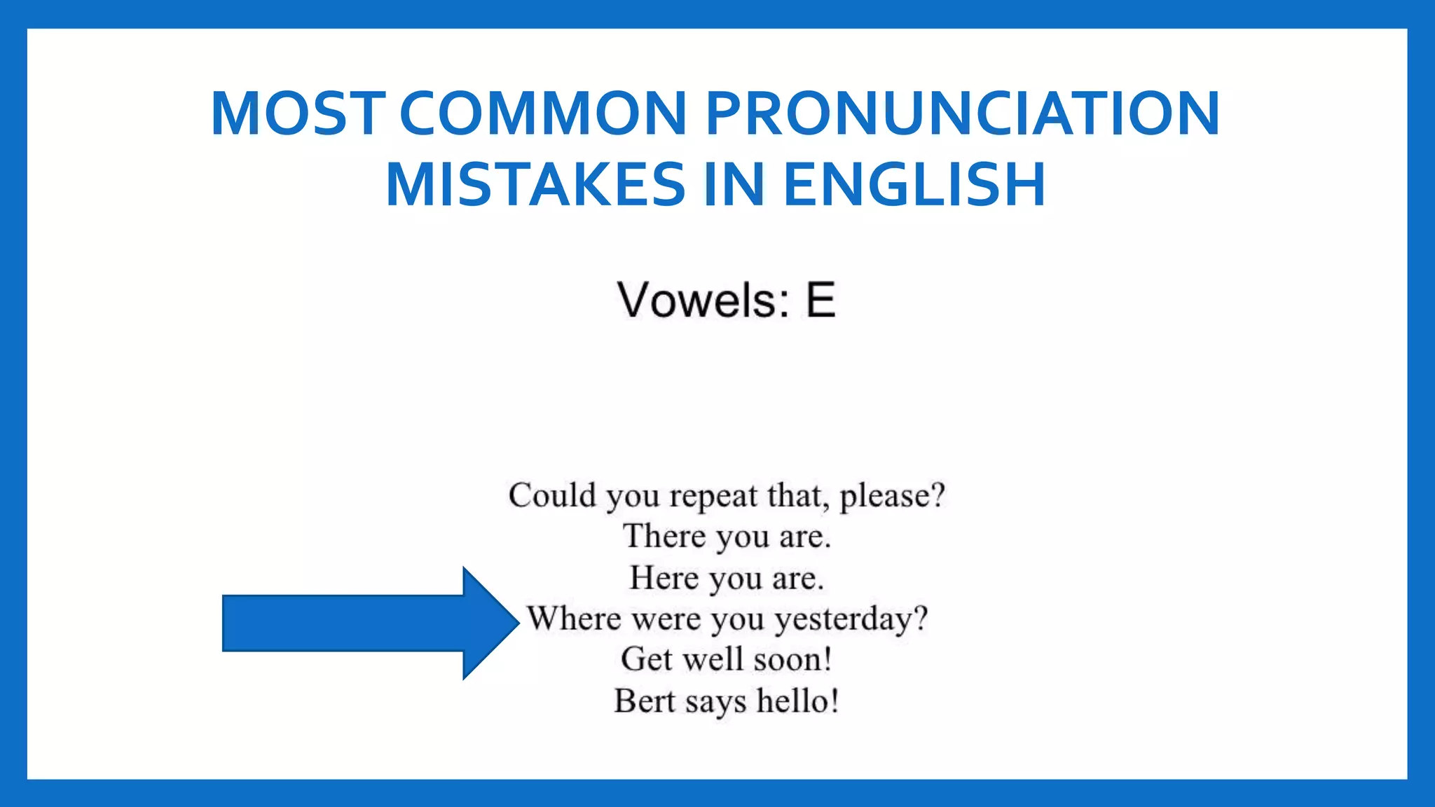 How to improve your pronunciation in English | PPT