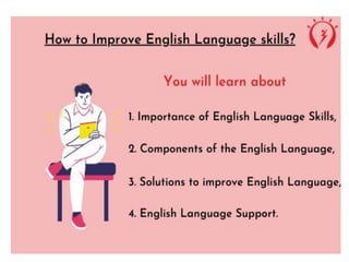 How to improve english language skills? | PPTX