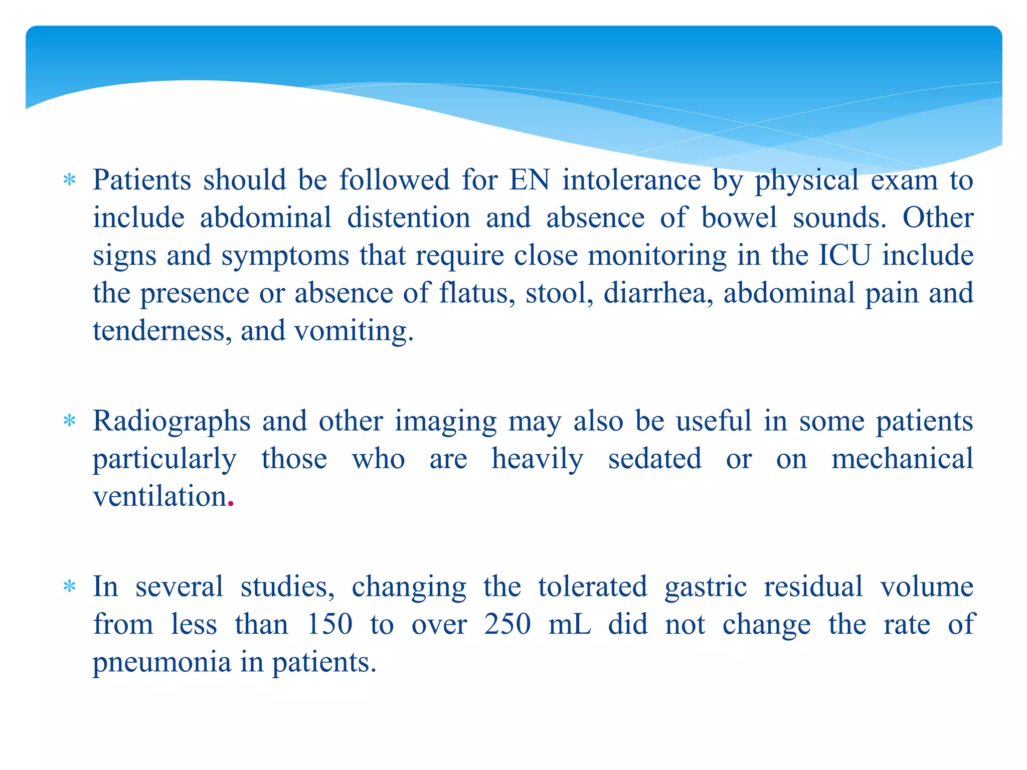 How to improve enteral feeding tolerance in chronically critically ill ...