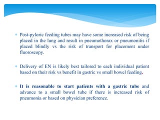 How to improve enteral feeding tolerance in chronically critically ill ...