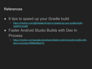 How to improve gradle build speed | PPT