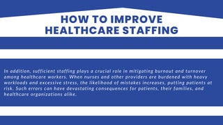 How Healthcare Staffing Affects Patient Outcomes | PPT