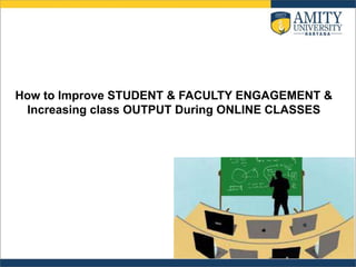 How to improve online classes | PPT