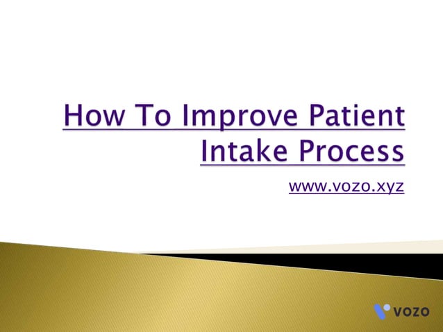 How to improve patient intake process? | PPT