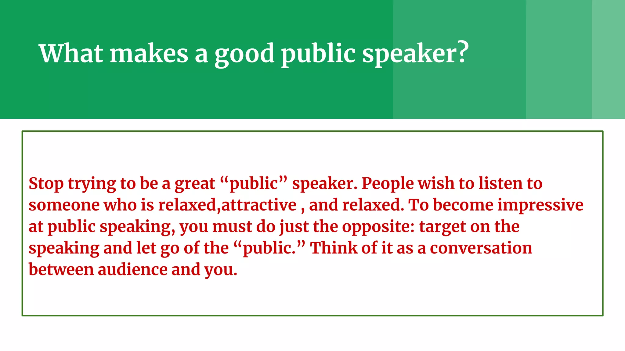How to improve public speaking | PPT