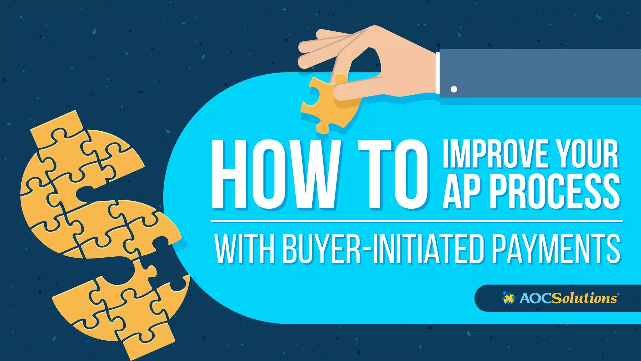 How to Improve Your AP Process with Buyer-Initiated Payments | PPT