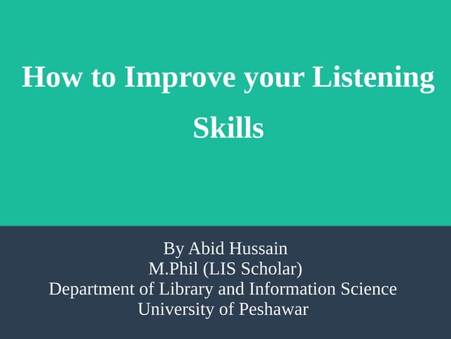 How to improve your listening skills | PPT