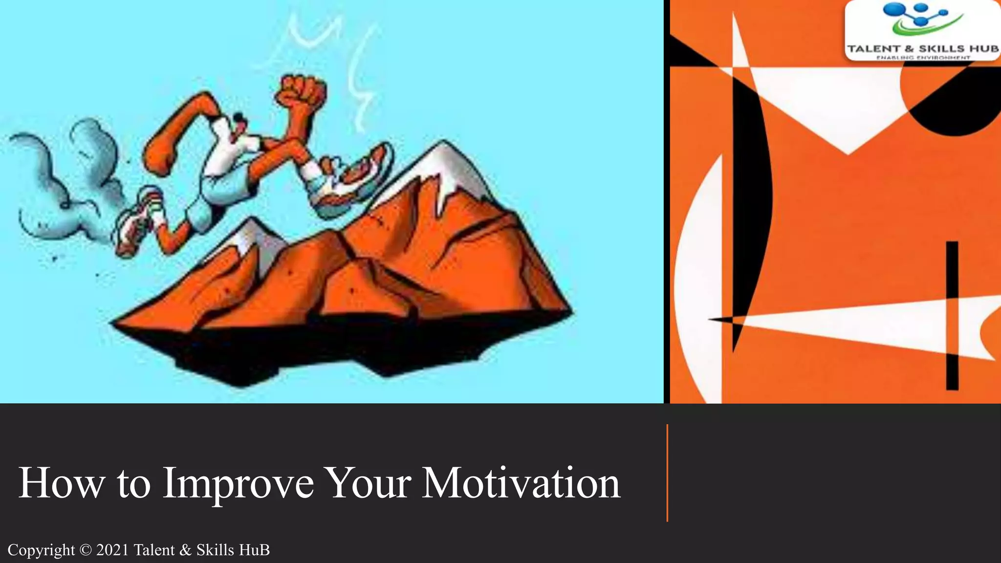 How to Improve Your Motivation | PPTX | Parenting | Family and ...
