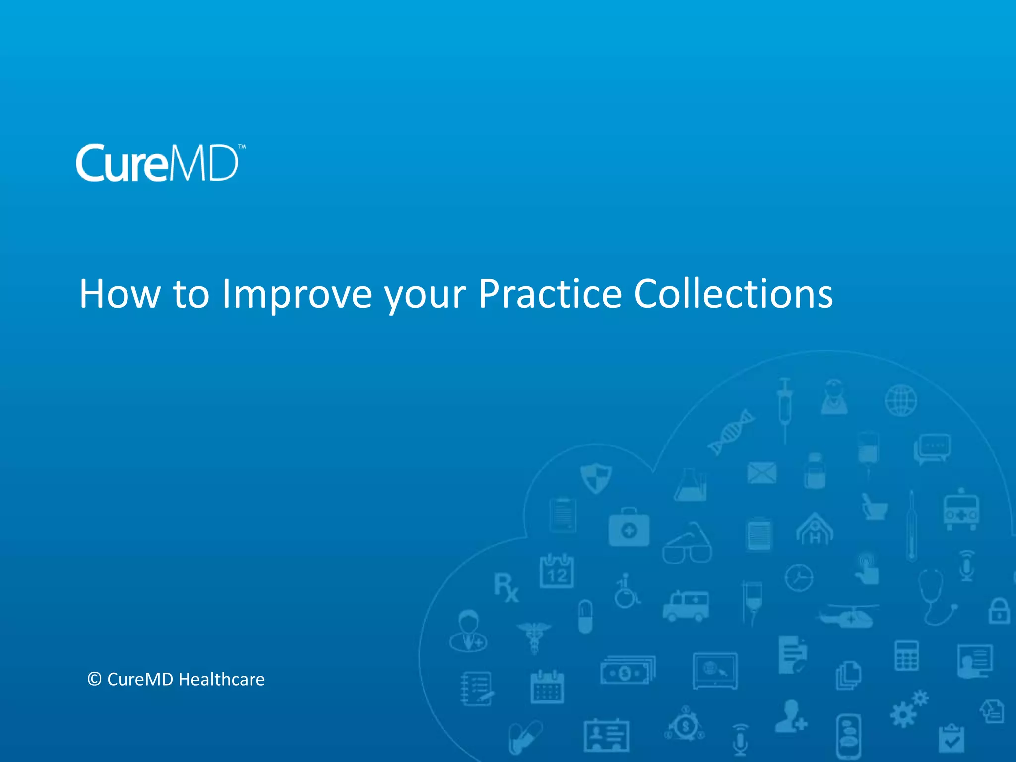How to Improve your Practice Collections? | PPTX