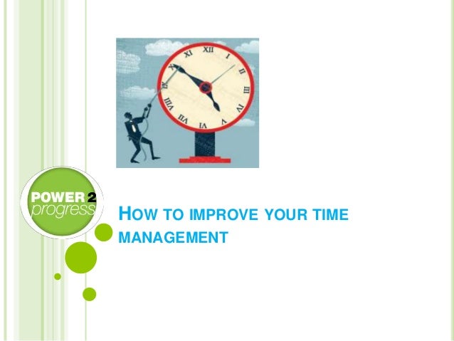 How to improve your time management