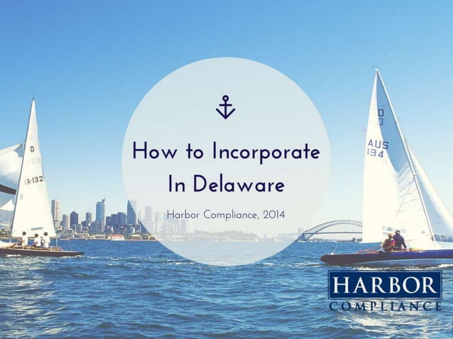 How to Incorporate in Delaware | PPTX