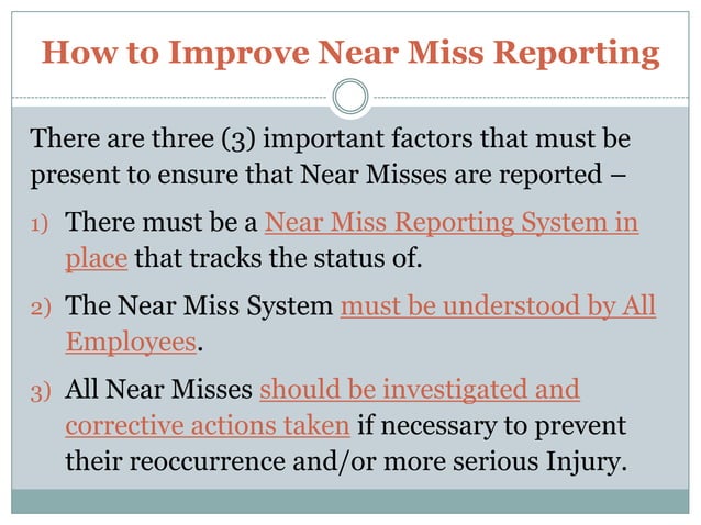 How to Increase Near Miss Reporting | PPTX | Resume Writing and Advice ...