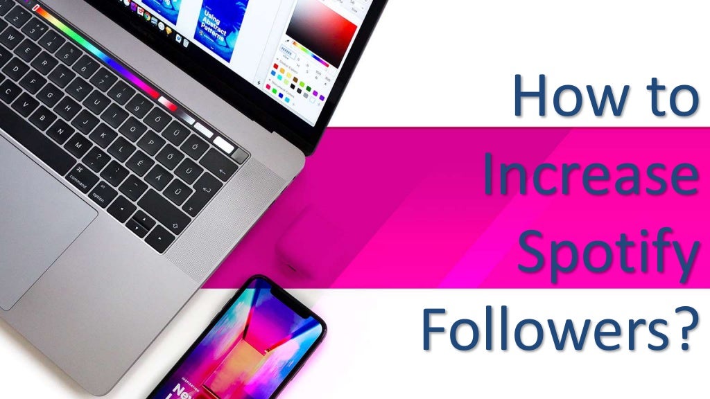 How to Increase Spotify followers? | PPT