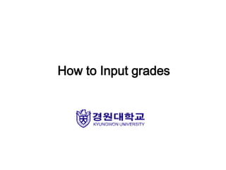 How to input grades | PPT